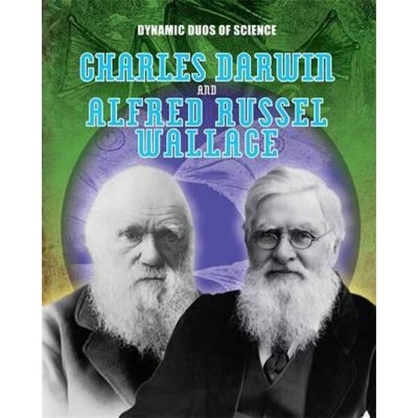 Charles Darwin and Alfred Russel Wallace - eMAG.ro