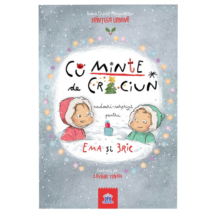 Cuminte de Craciun - Cadouri surpriza pentru Ema si Eric, Ioana Chicet ...