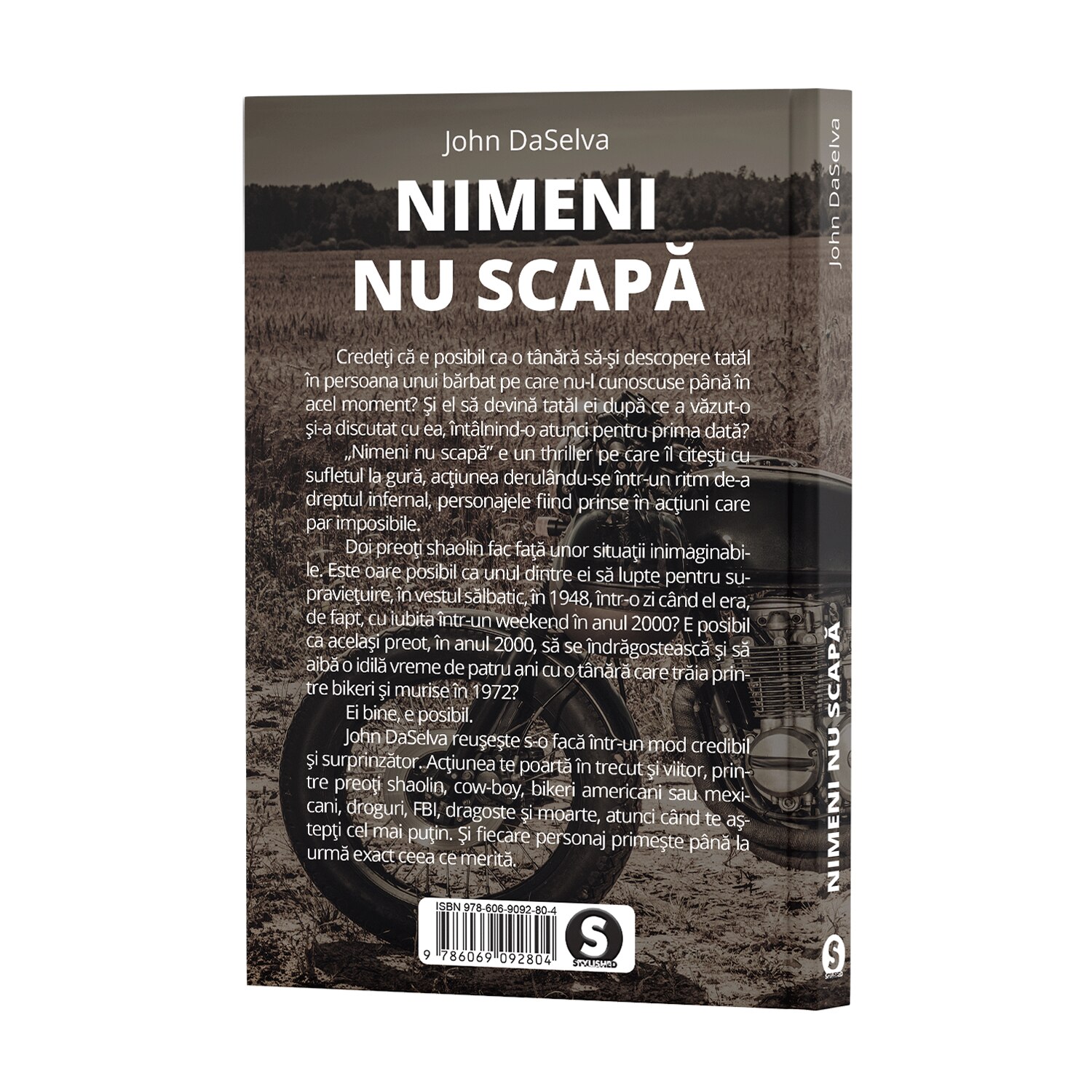 Nimeni nu scapa - John DaSelva - eMAG.ro