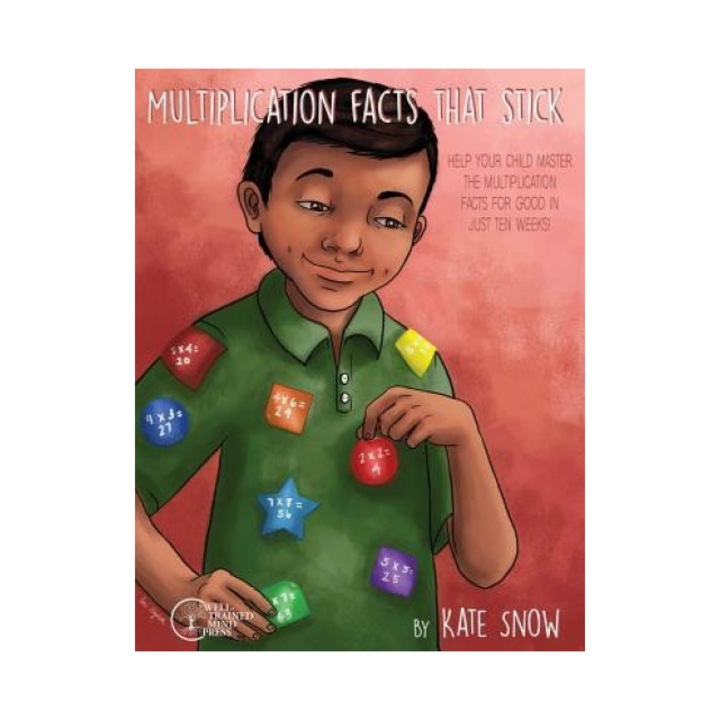 Multiplication Facts That Stick Help Your Child Master the ...