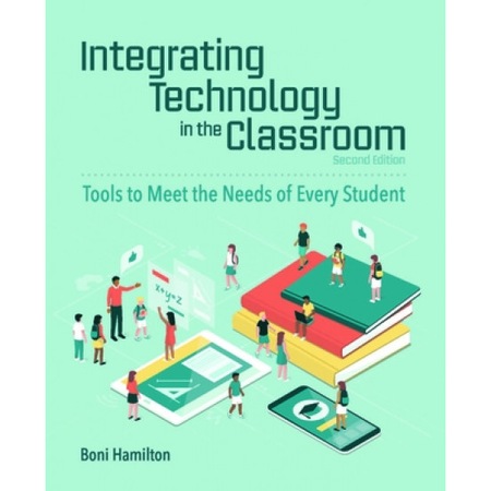 Integrating Technology in the Classroom: Tools to Meet the Needs of ...