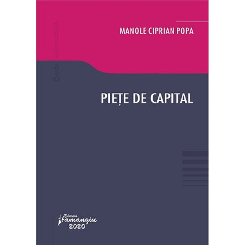 Piete De Capital - Manole Ciprian Popa - eMAG.ro