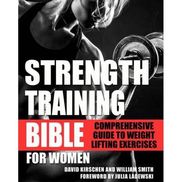 Strength Training Bible for Women - eMAG.ro