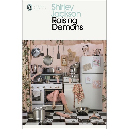Raising Demons - Shirley Jackson - eMAG.ro