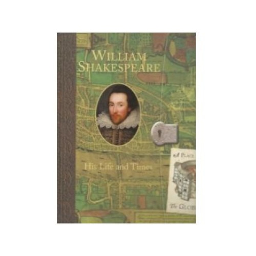 William Shakespeare : His Life and Times, Ari Berk, TEMPLAR - eMAG.ro