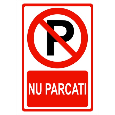 Indicator de interzicere Parcarea interzisa, Hartie autocolanta 128g ...