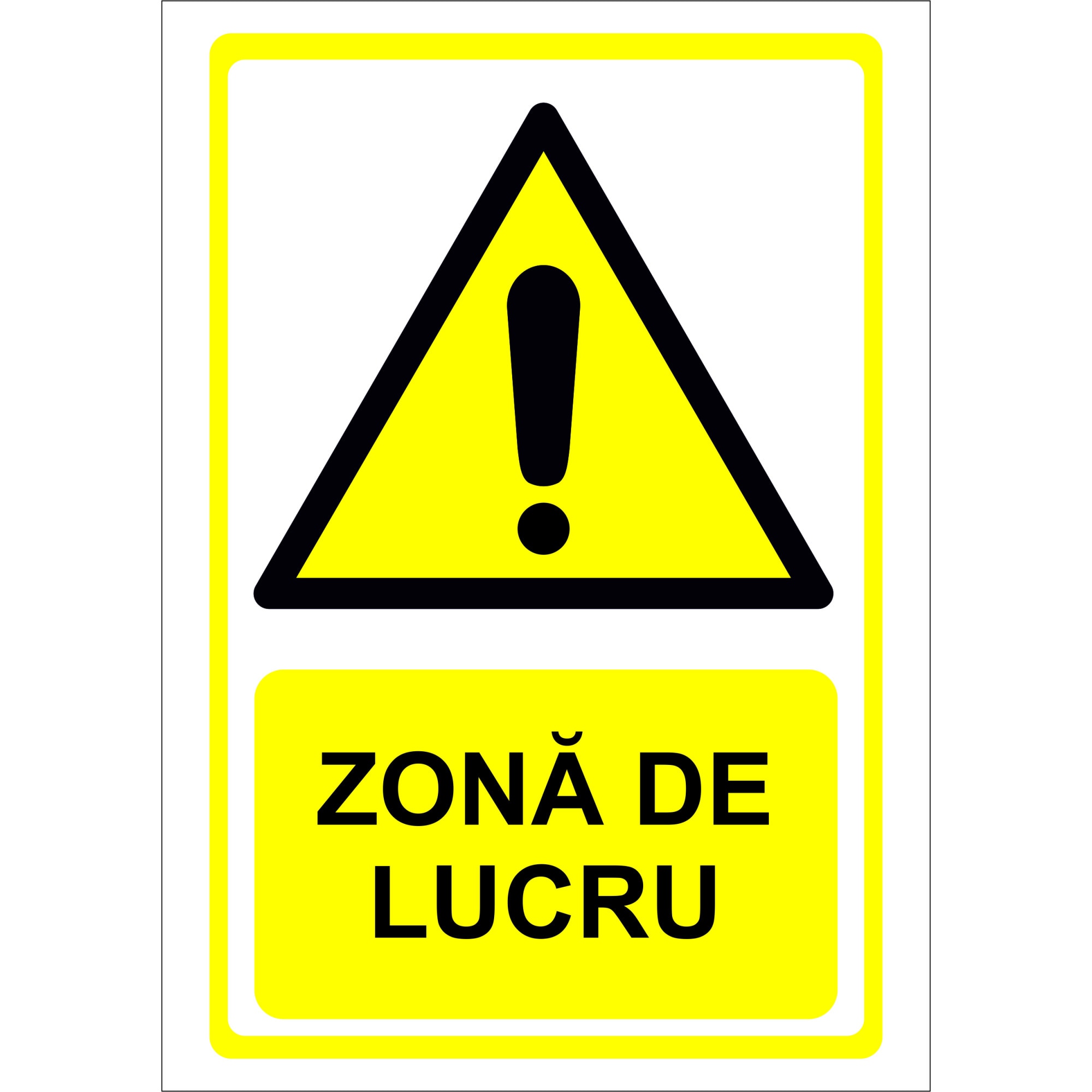 Indicator avertizare Zona de lucru, Hartie autocolanta 128g, 20x15cm ...