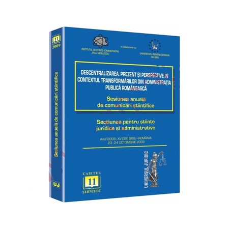 Descentralizarea. Prezent si perspective in contextul transformarilor ...