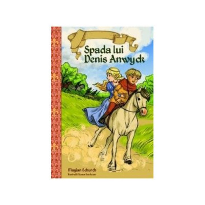 Spada lui Denis Anwyck, Maylan Schurch - eMAG.ro