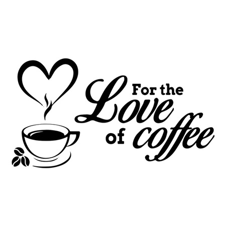 Sticker autocolant bucatarie for the love of coffee, 120 x 65 cm - eMAG.ro