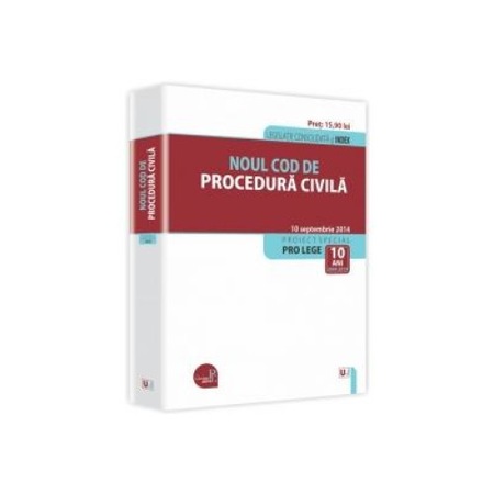 Noul Cod de procedura civila - Legislatie consolidata si INDEX - 10 ...