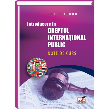 Introducere in dreptul international public - Ion Diaconu - eMAG.ro