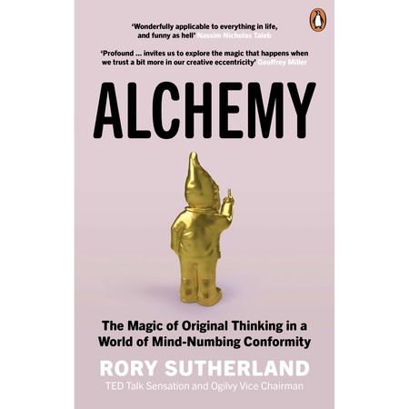 Alchemy - Rory Sutherland, ed 2021 - eMAG.ro