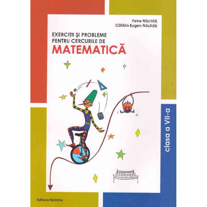 Exercitii si probleme pentru cercurile de matematica - clasa a VII-a ...