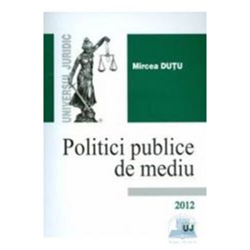 Politici publice de mediu - Mircea Dutu - eMAG.ro