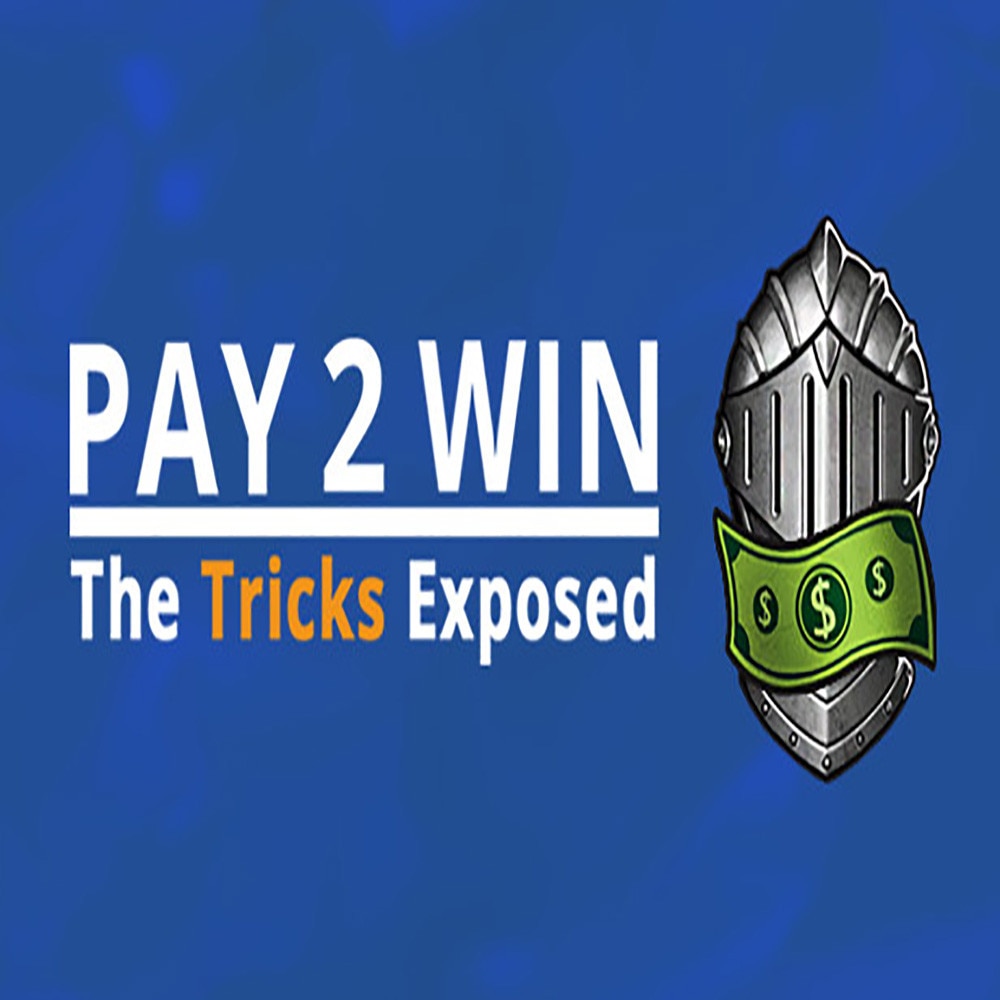 Pay2Win: The Tricks Exposed (Digitális kulcs - PC) - eMAG.hu