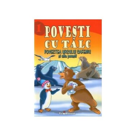 Povesti cu talc - Povestea ursului cafeniu si alte povesti - eMAG.ro