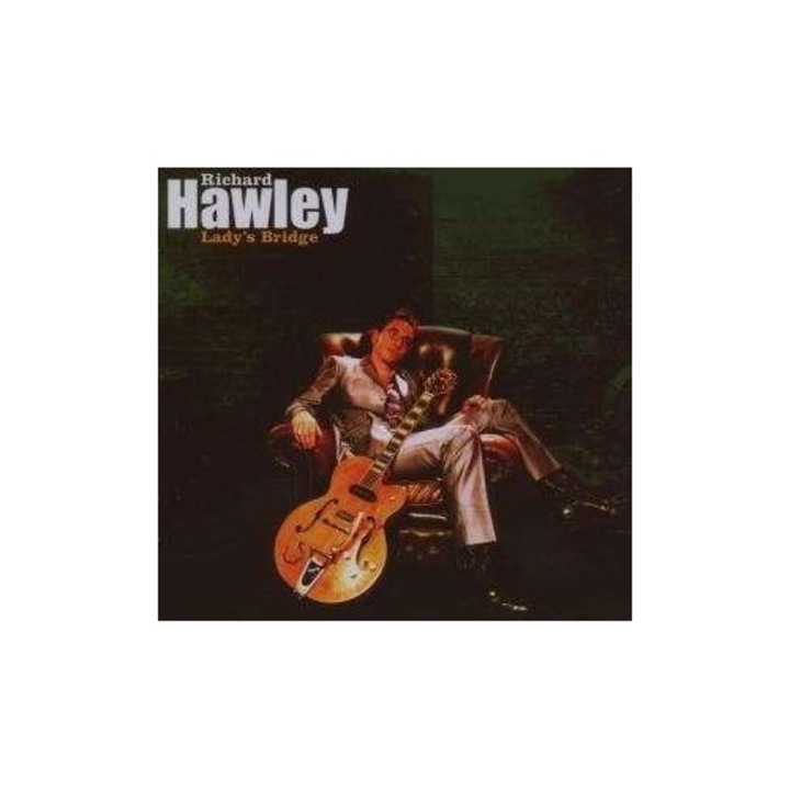 Richard Hawley-Lady's Bridge-CD - eMAG.ro