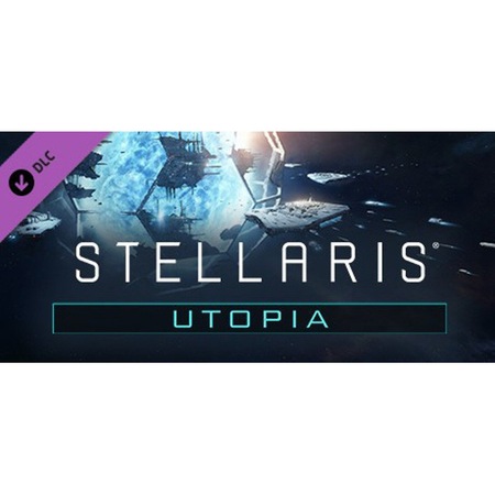 Stellaris: Utopia (DLC) (Digitális kulcs - PC) - eMAG.hu