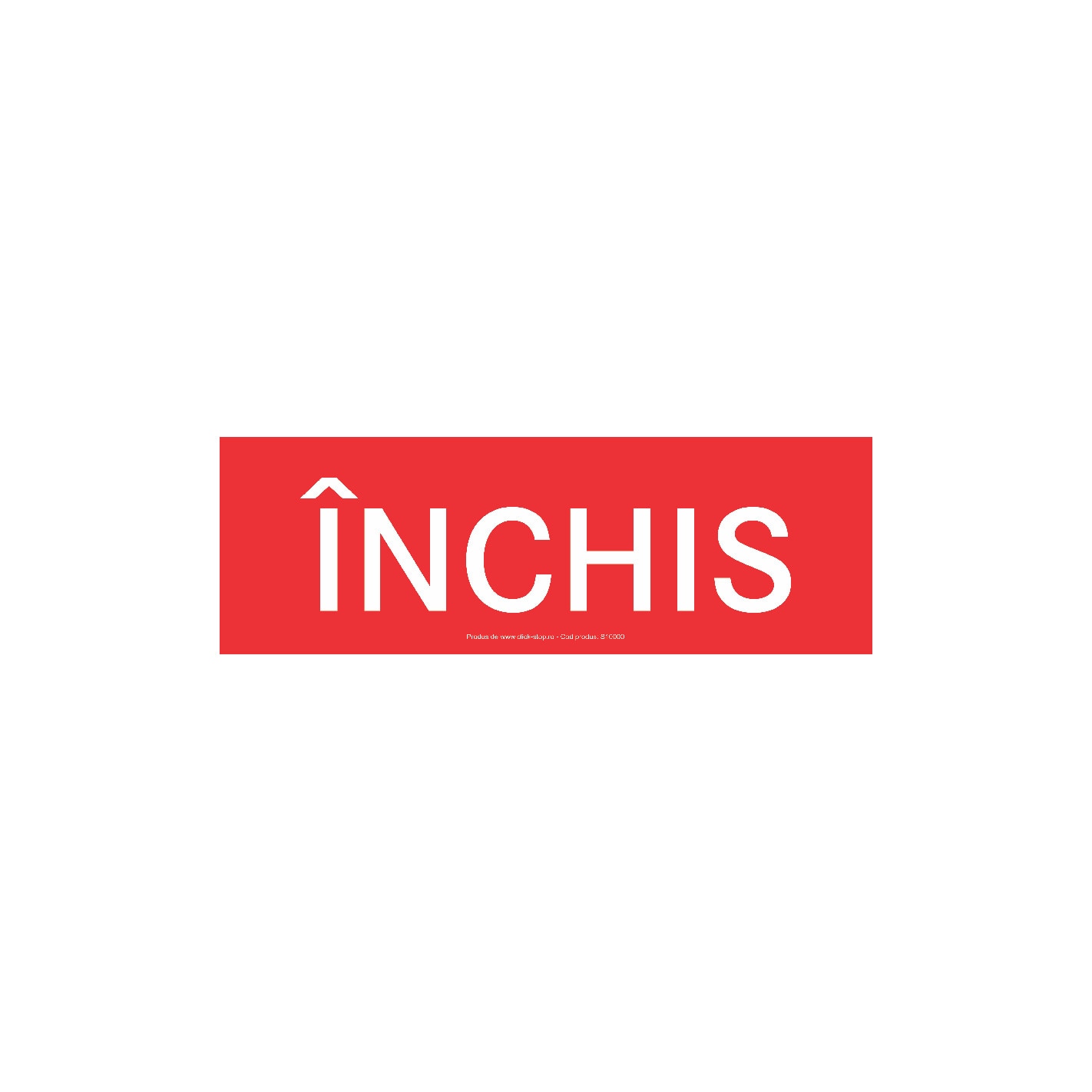 Inchis – Deschis – Indicator Spatii Comerciale S10000, Rosu - eMAG.ro