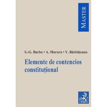 elemente de contencios constitutional - silviu-gabriel barbu, andrei ...
