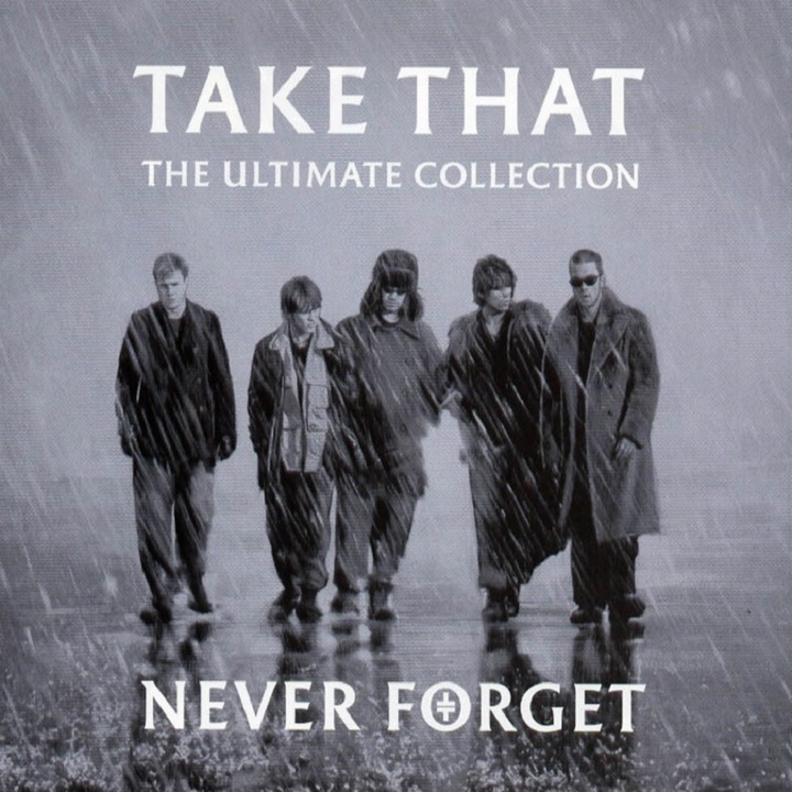 Take That: Never Forget - The Ultimate Collection [CD] - eMAG.bg