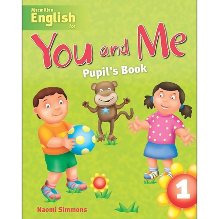 You and Me Level 1 : Pupil s Book, Naomi Simmons - eMAG.ro