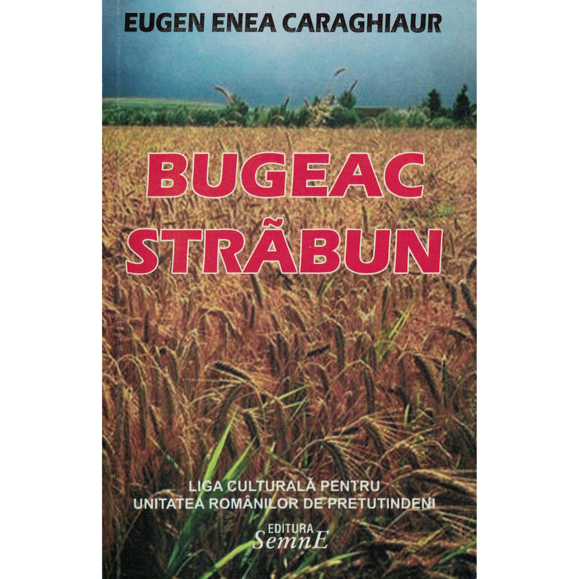 Bugeac strabun - Eugen Enea Caraghiaur - eMAG.ro