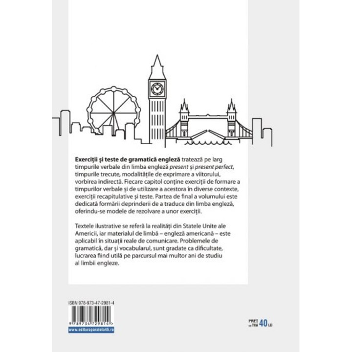 Exercitii si teste de gramatica engleza. Timpurile verbale. Editia 15 ...