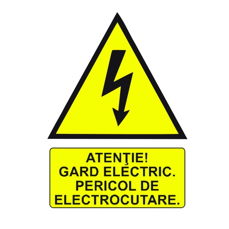 Indicator de avertizare - Atentie gard electric pericol de ...