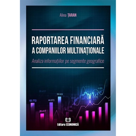 Raportarea financiara a companiilor multinationale. Analiza ...