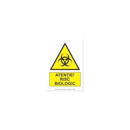 Atentie risc biologic - Indicator de avertizare S2016, 140x200mm ...