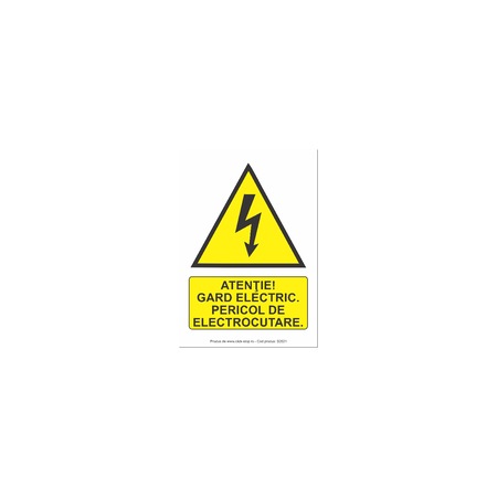 Atentie gard electric pericol de electrocutare - Indicator de ...