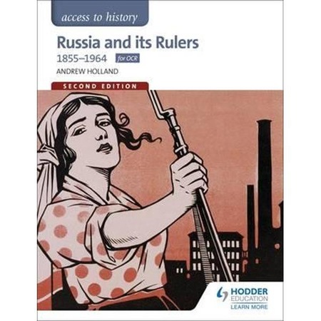 Access to History: Russia and its Rulers 1855-1964 for OCR - eMAG.ro