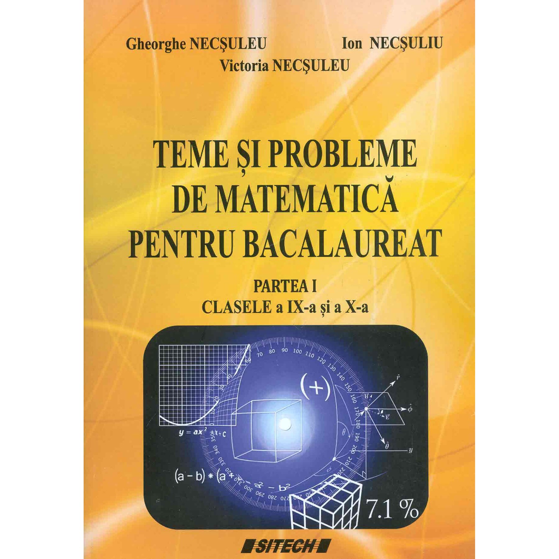 Teme si probleme de matematica pentru bac. Partea a I a. clasele a IX a ...