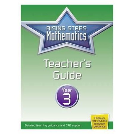 Rising Stars Mathematics Year 3 Teacher's Guide - eMAG.ro