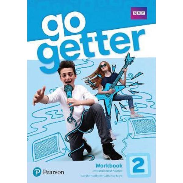 Go Getter 2 Workbook With Extra Online Practice - Jennifer Heath, Catherine Bright - eMAG.ro
