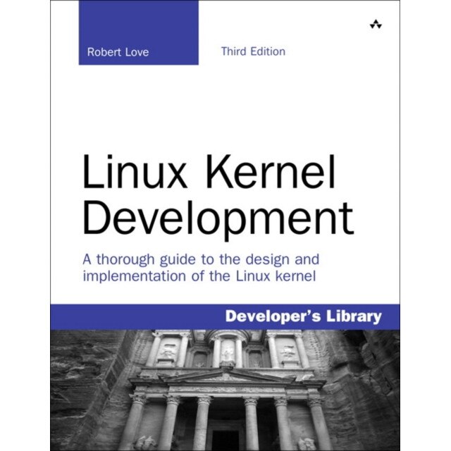 Linux Kernel Development de Robert Love - eMAG.ro