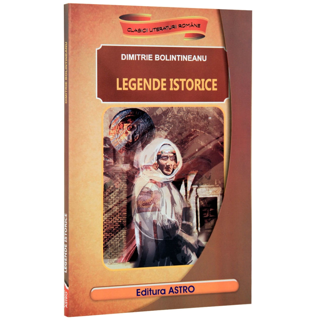 Legende istorice - Dimitrie Bolintineanu - eMAG.ro