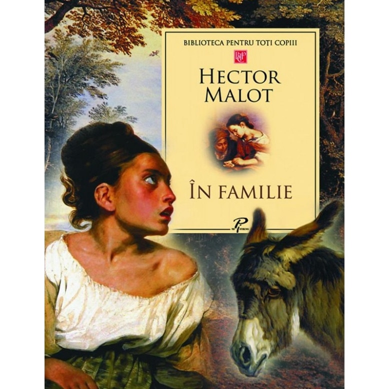 In Familie - Hector Malot - eMAG.ro