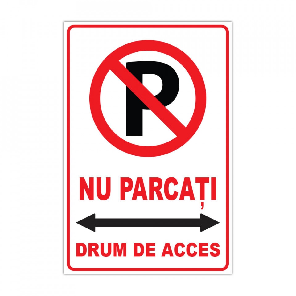 Indicator Parcare, Stickermania, Nu parcati, Drum de acces, 20x30 cm ...