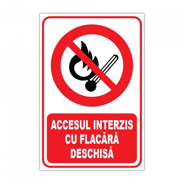 Indicator Interzicere, Stickermania, Accesul interzis cu flacara ...