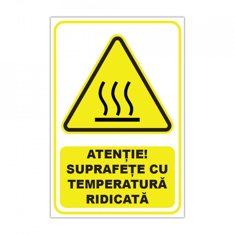 Indicator Avertizare, Stickermania, Suprafete cu temperatura ridicata ...
