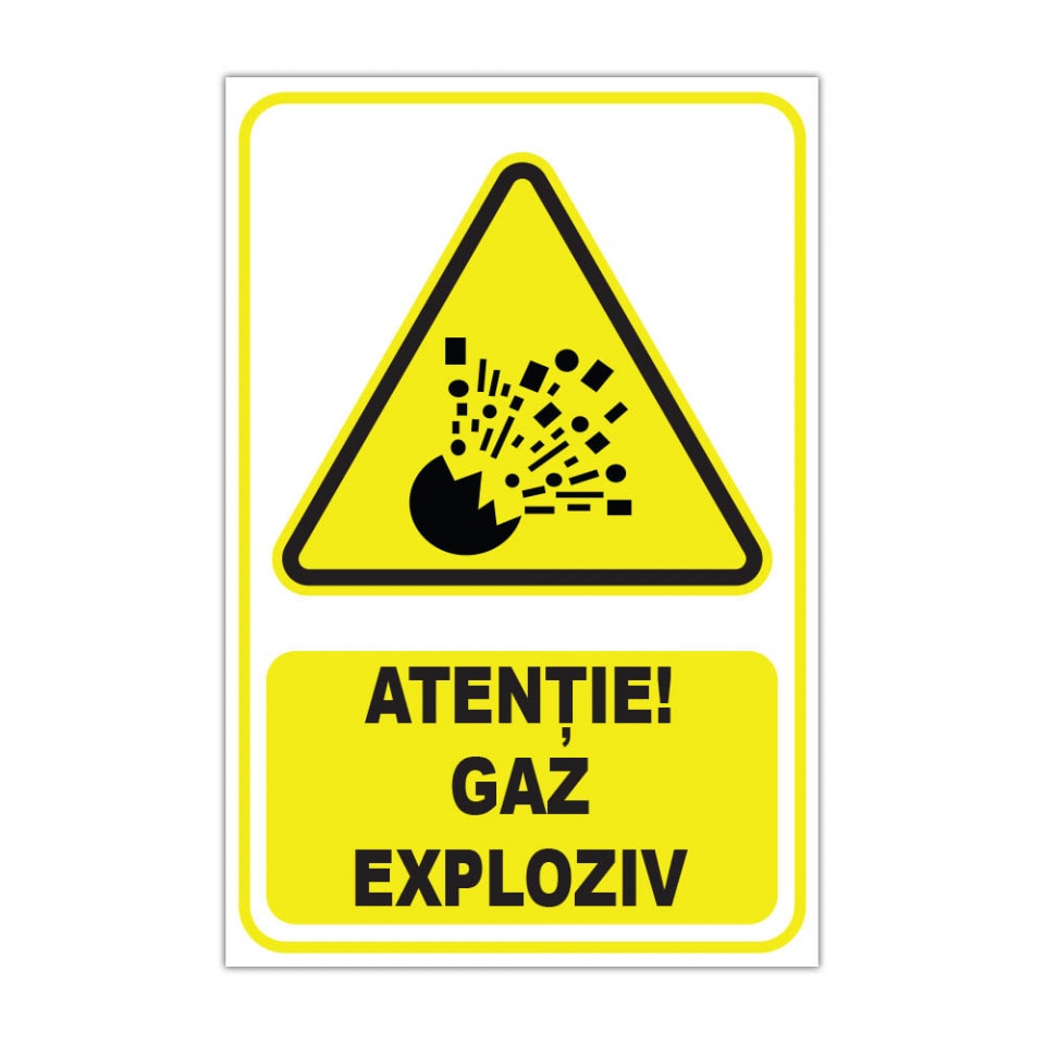 Indicator Avertizare, Stickermania, Gaz exploziv, Placuta PVC 2mm ...