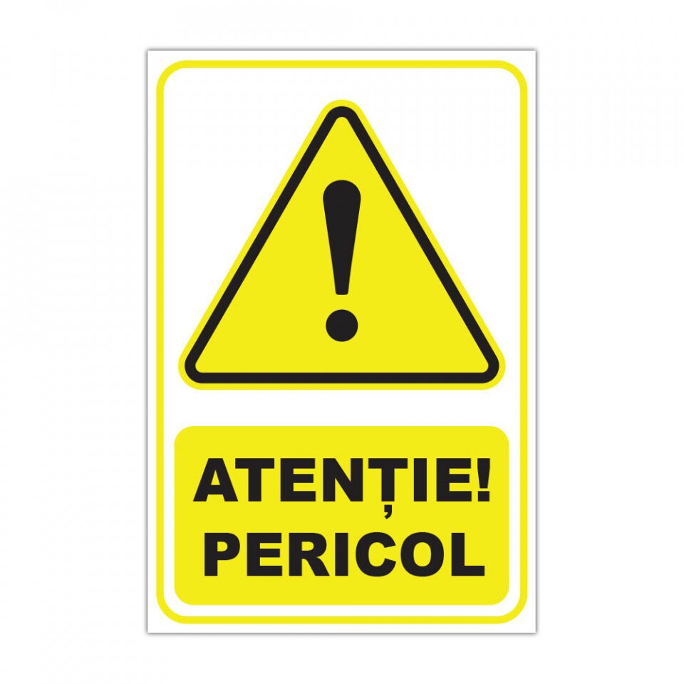 Indicator Avertizare, Pericol, Placuta PVC 1mm, 15x20 cm - eMAG.ro