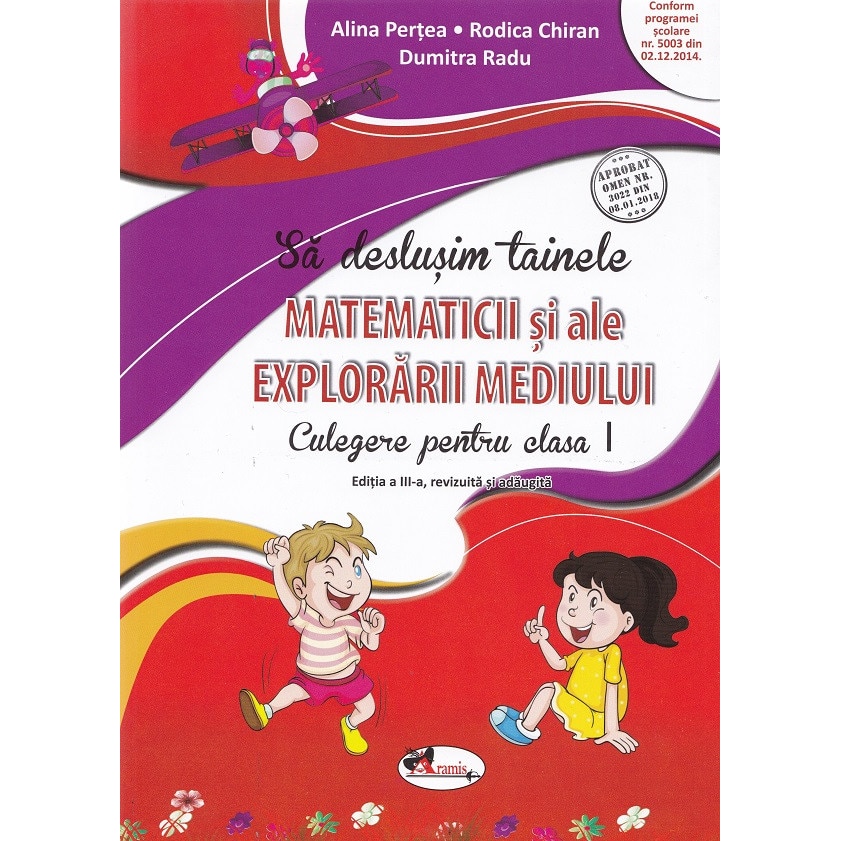 Sa Deslusim Tainele Matematicii Si Ale Explorarii Mediului - Clasa 1 ...