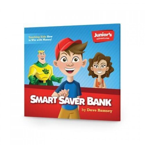 Smart Saver Bank: Teaching Kids How to Win with Money!, Dave Ramsey ...
