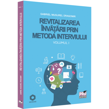 A tanulás újraélesztése az interjú módszerrel. I. kötet, Gabriel ...