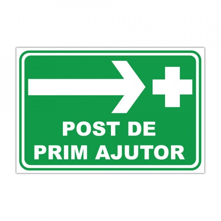 Indicator Salvare si Prim Ajutor, Post de prim ajutor, Placuta PVC 1mm ...