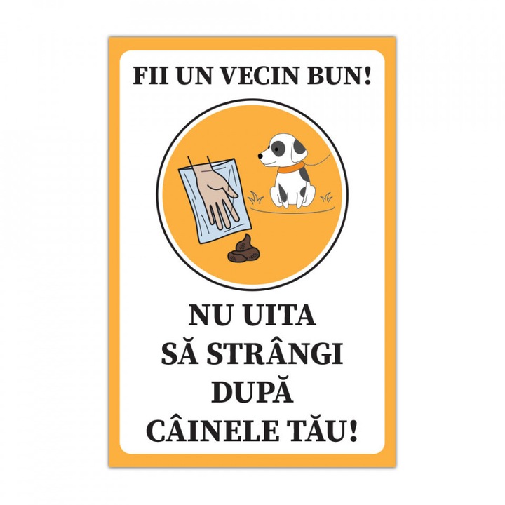 Indicator Atentionare, Stickermania, Nu uita sa strangi dupa cainele ...